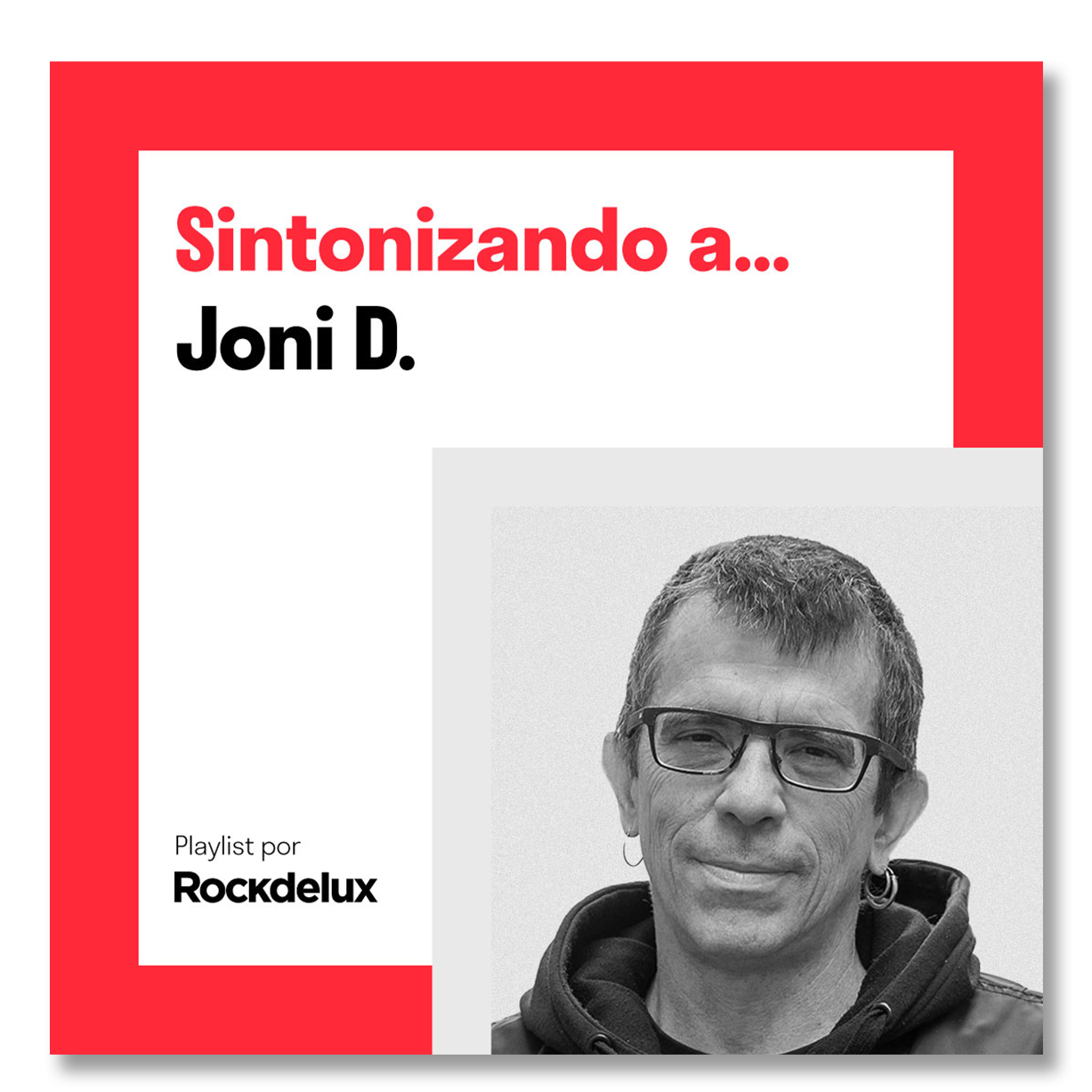 Sintonizando a… Joni D.