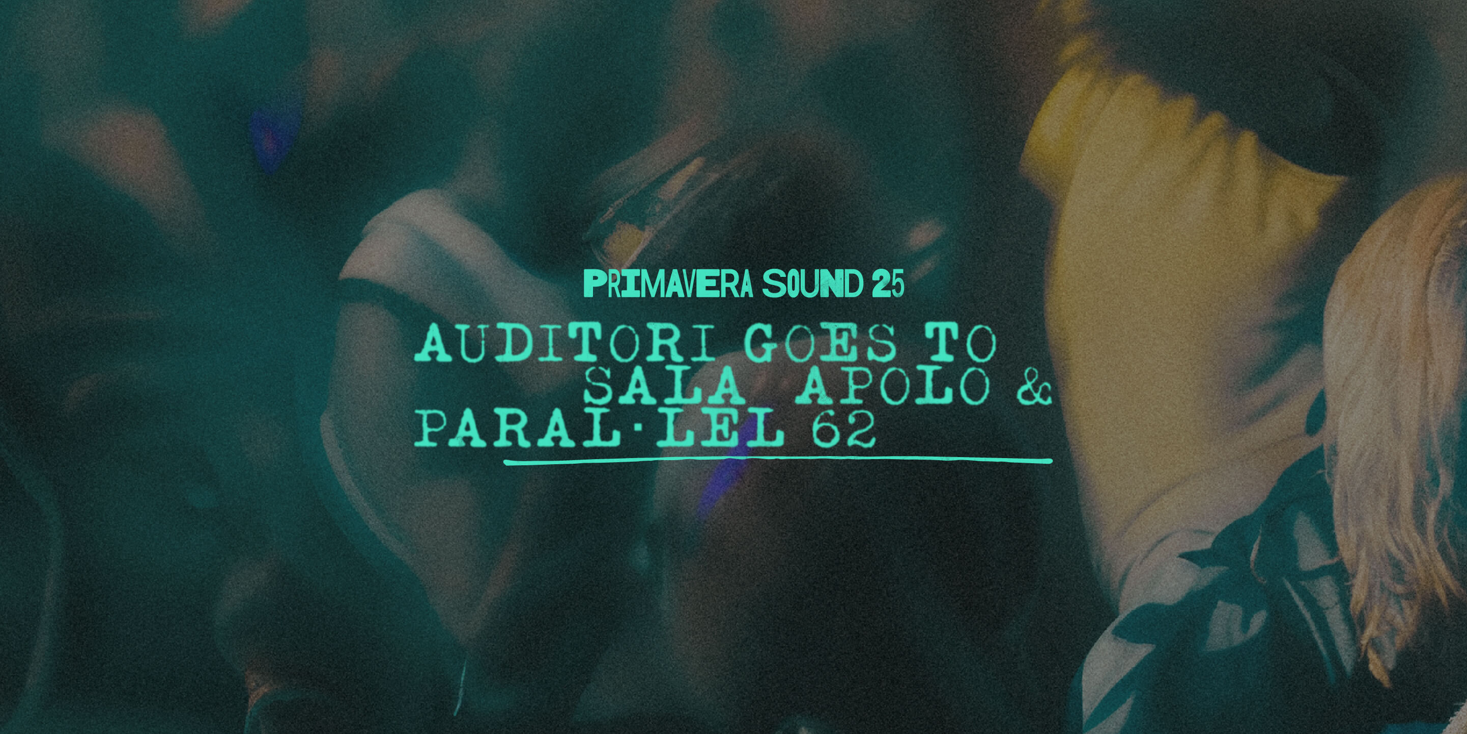 Auditori goes to Sala Apolo and Paral·lel 62