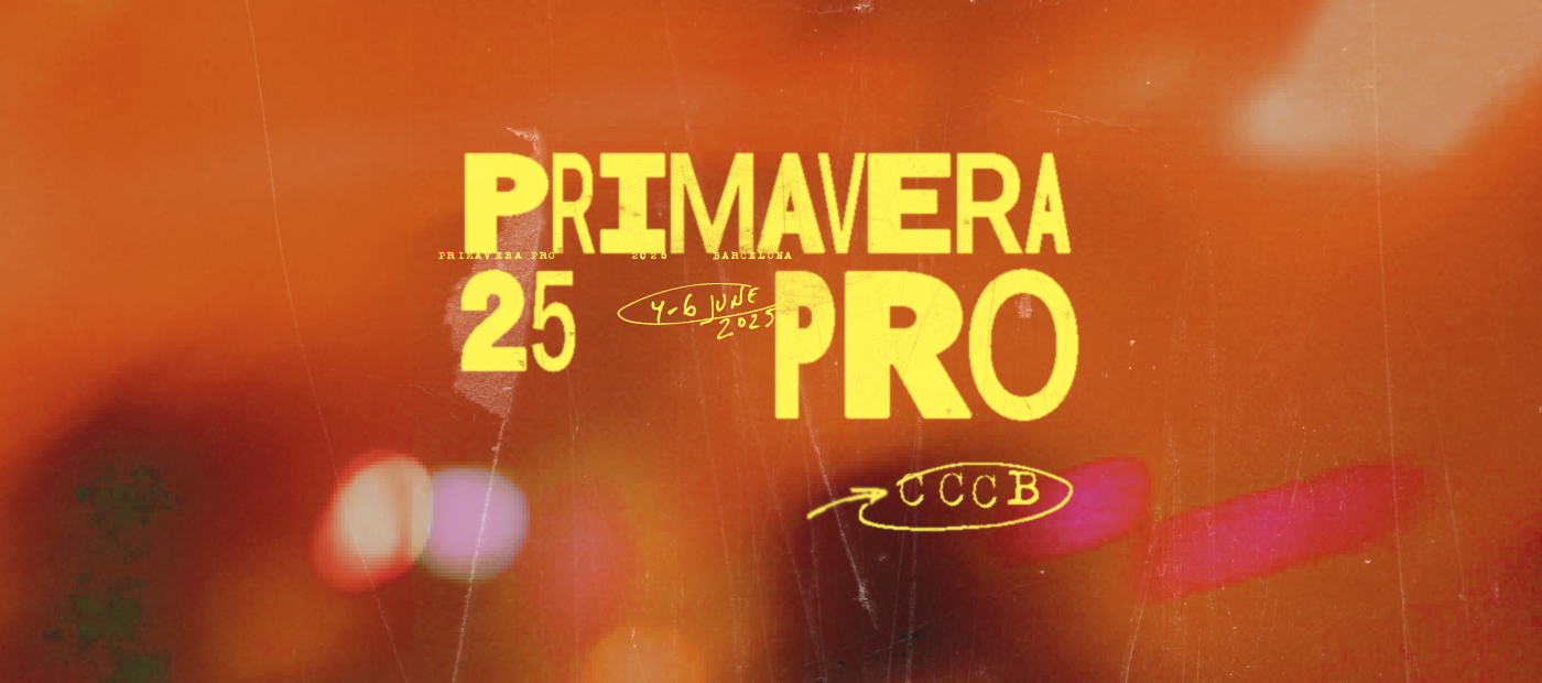 Primavera Pro 2025 unveils its full programme and adds new key names ...