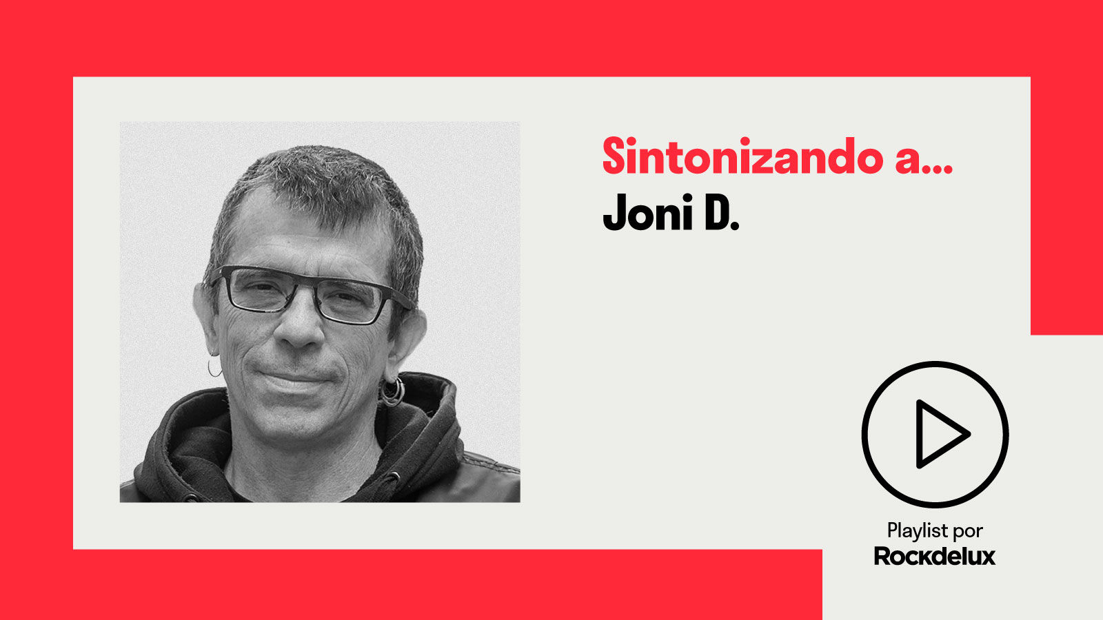 Sintonizando a… Joni D.